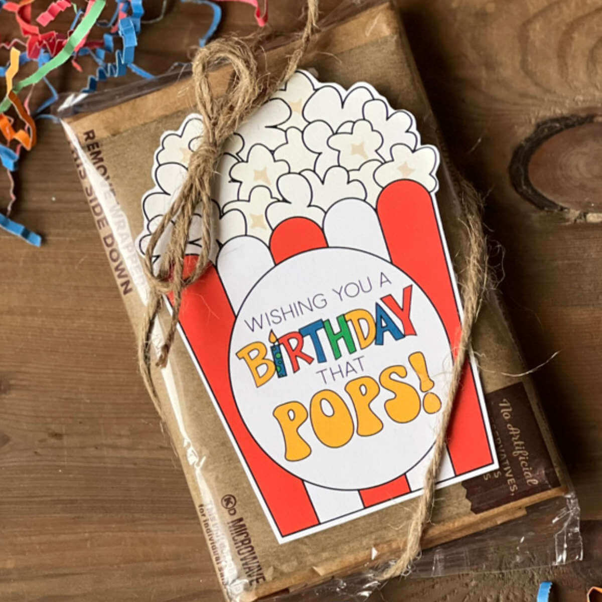 Wishing You A Birthday That POPS! Microwave Popcorn Tag (PDF ...