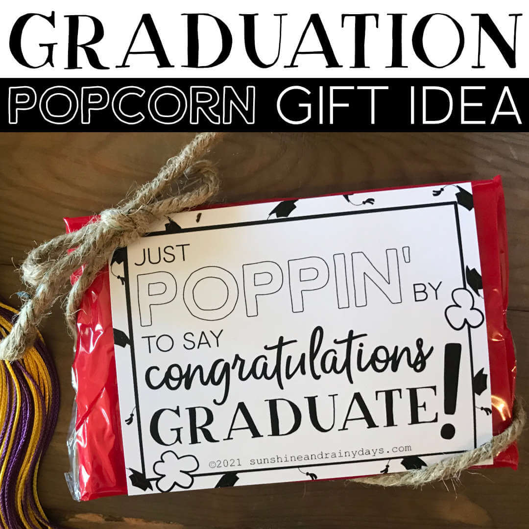 Congratulations Graduate Popcorn Tag (PDF) – Sunshine And Rainy Days