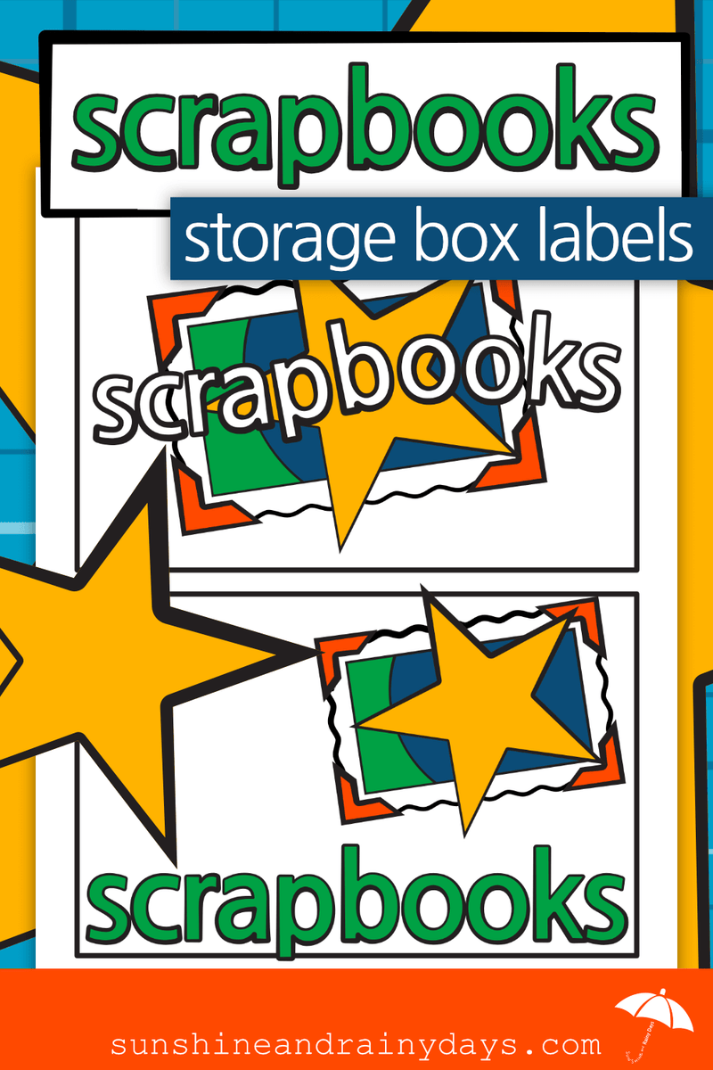 Scrapbooks Storage Box Labels (PDF) – Sunshine And Rainy Days