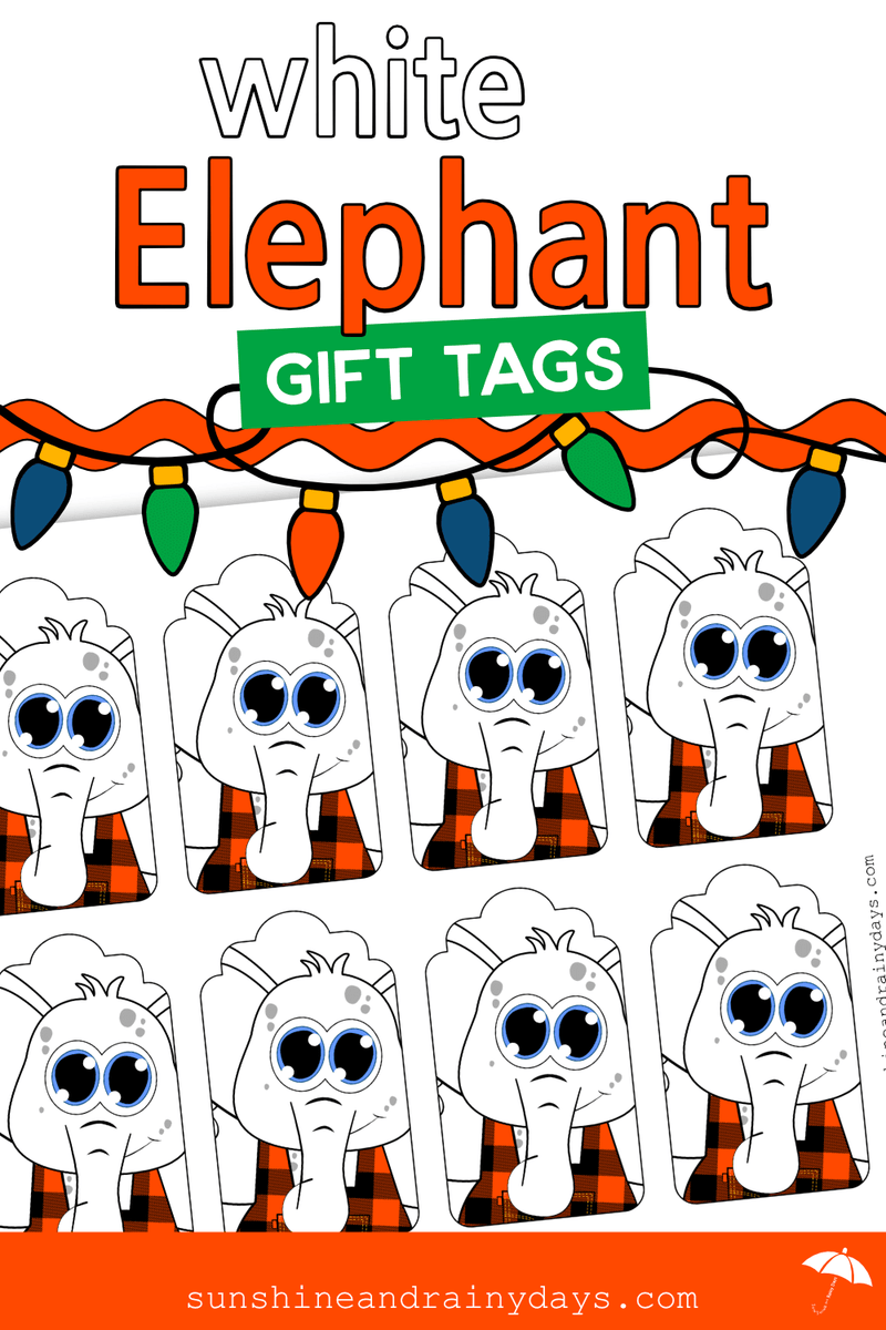 White Elephant Gift Tags (PDF) – Sunshine And Rainy Days