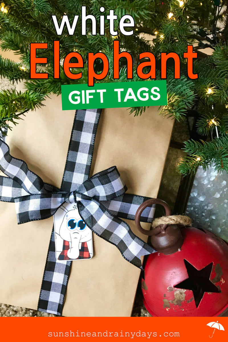 White Elephant Gift Tags (PDF) – Sunshine And Rainy Days